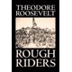 Rough Riders by Theodore Roosevelt, Biography & Autobiography ...
