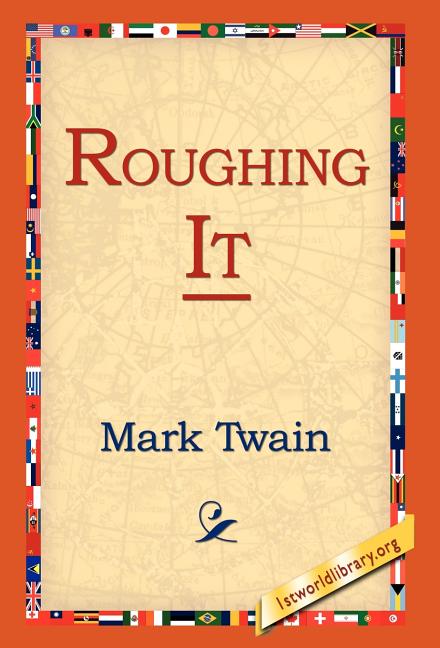 Roughing It (Hardcover) - Walmart.com