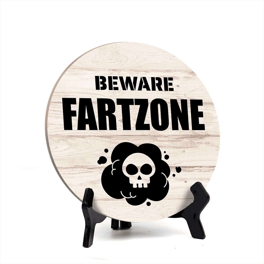 Round Beware Fart Zone, Light Wood Color Bathroom Table Sign with ...