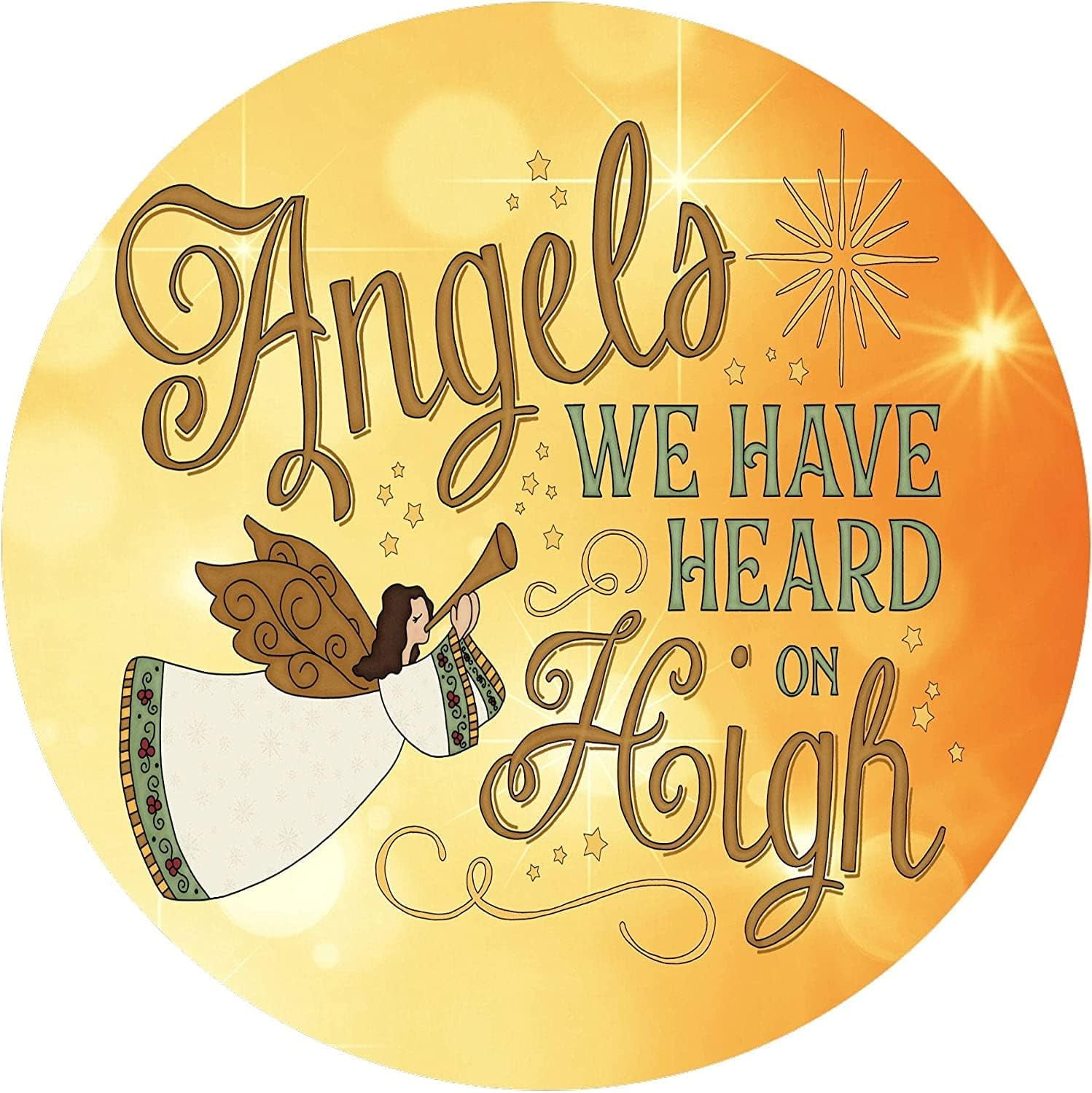 Round Metal Tin Sign Rustic Wall Decor Wall Plaque Angels we Have Heard ...