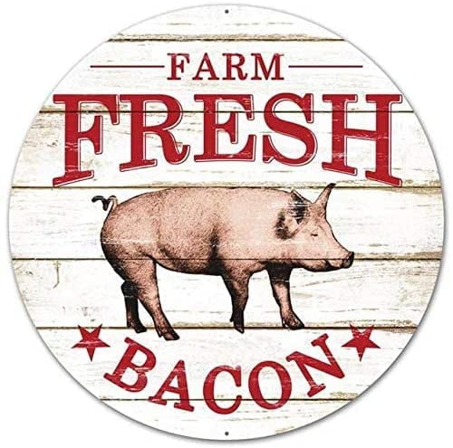 Round Metal Tin Sign Rustic Wall Decor Wall Plaque Farm Fresh Bacon ...
