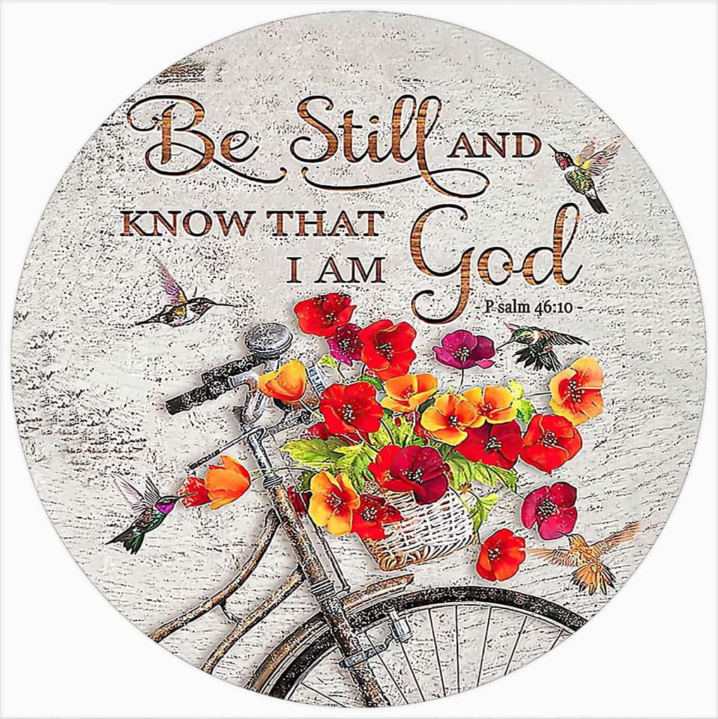 Round Metal Tin Sign Wreath Signs Vintage Be Still And Know That I Am ...