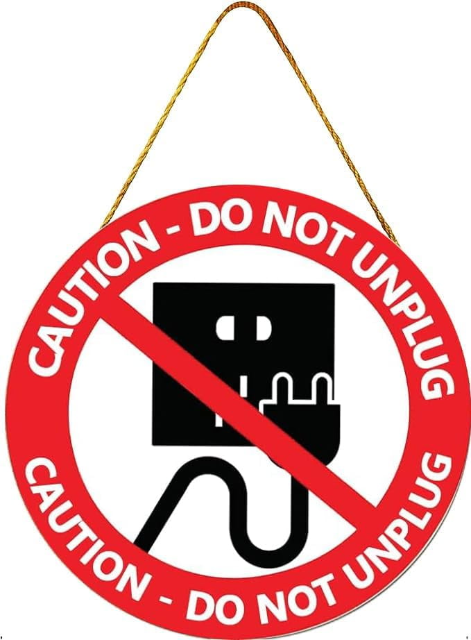 Round Wooden Signs/Do Not Unplug Sign Do Not Turn Off Circuit Labels ...