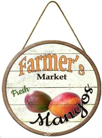 Round Wooden Signs/Farmers Market Fresh Mangos Sign Kitchen Cafe Pub ...