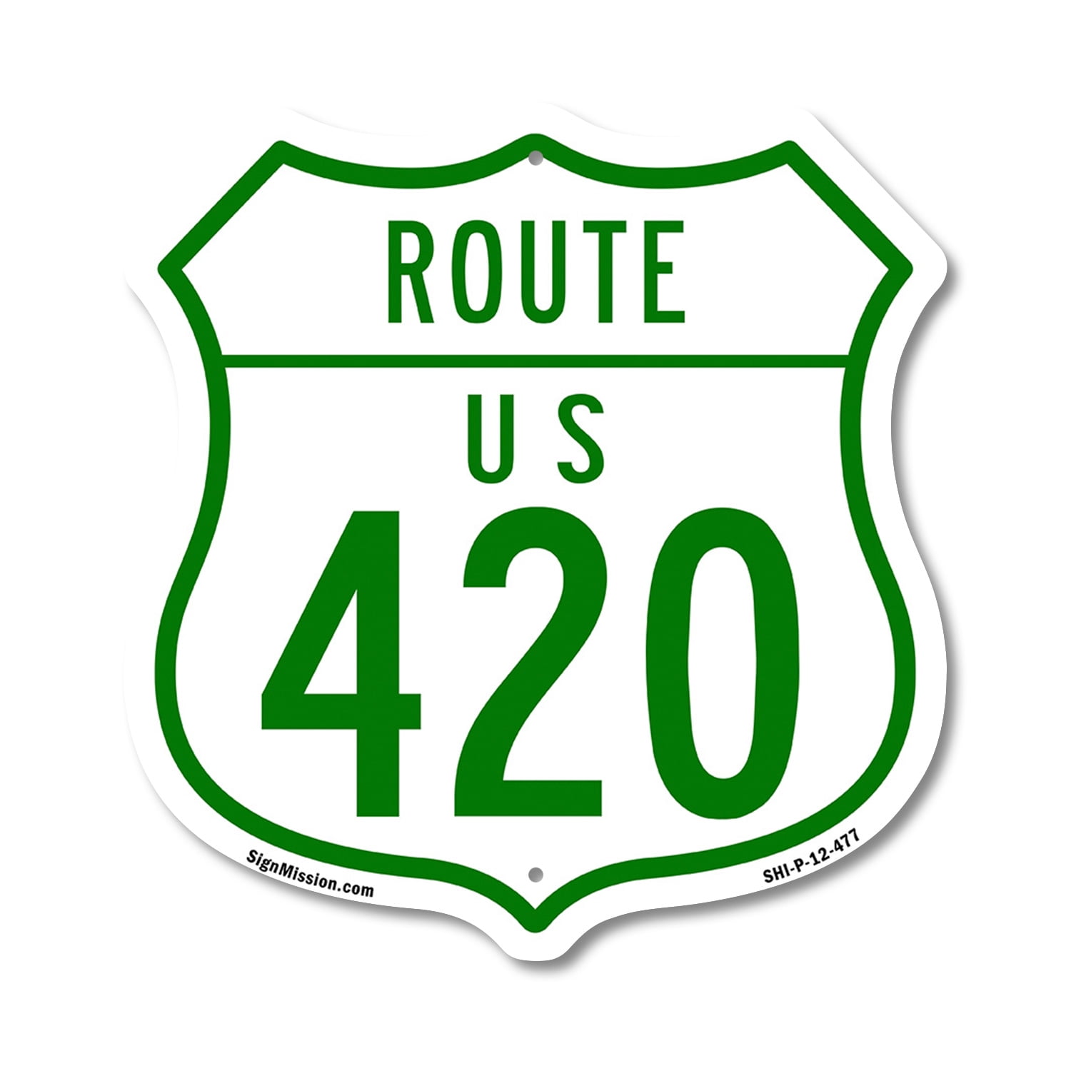 Route Marker Shield Sign Us 420 12 inch X 12 inch Shield Shaped ...