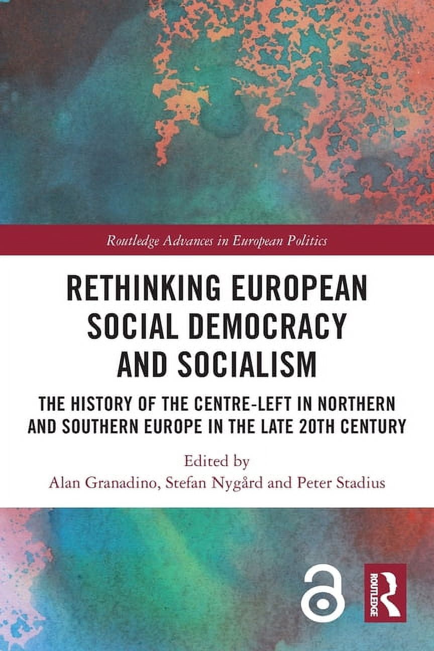 Routledge Advances in European Politics Rethinking European Social ...