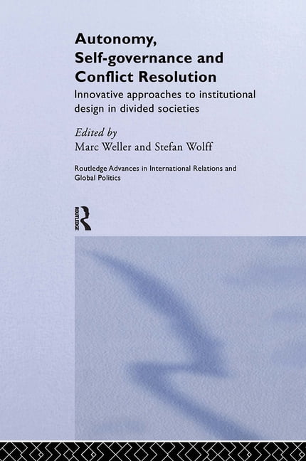 Routledge Advances in International Rela Autonomy, Self Governance and ...