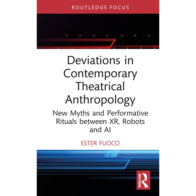 Routledge Advances in Theatre & Performa Deviations in Contemporary ...