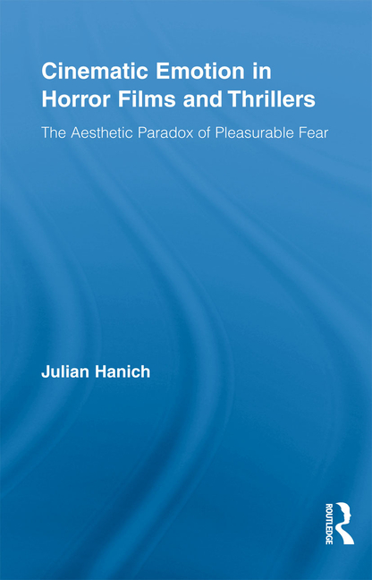 Routledge Advances in Film Studies Cinematic Emotion in Horror Films ...