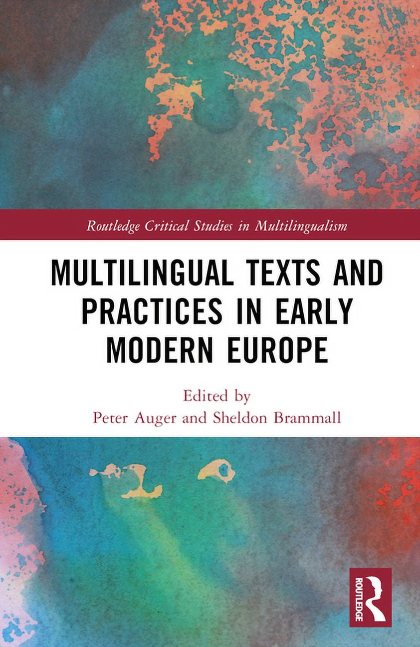 Routledge Critical Studies in Multilingu Multilingual Texts and ...