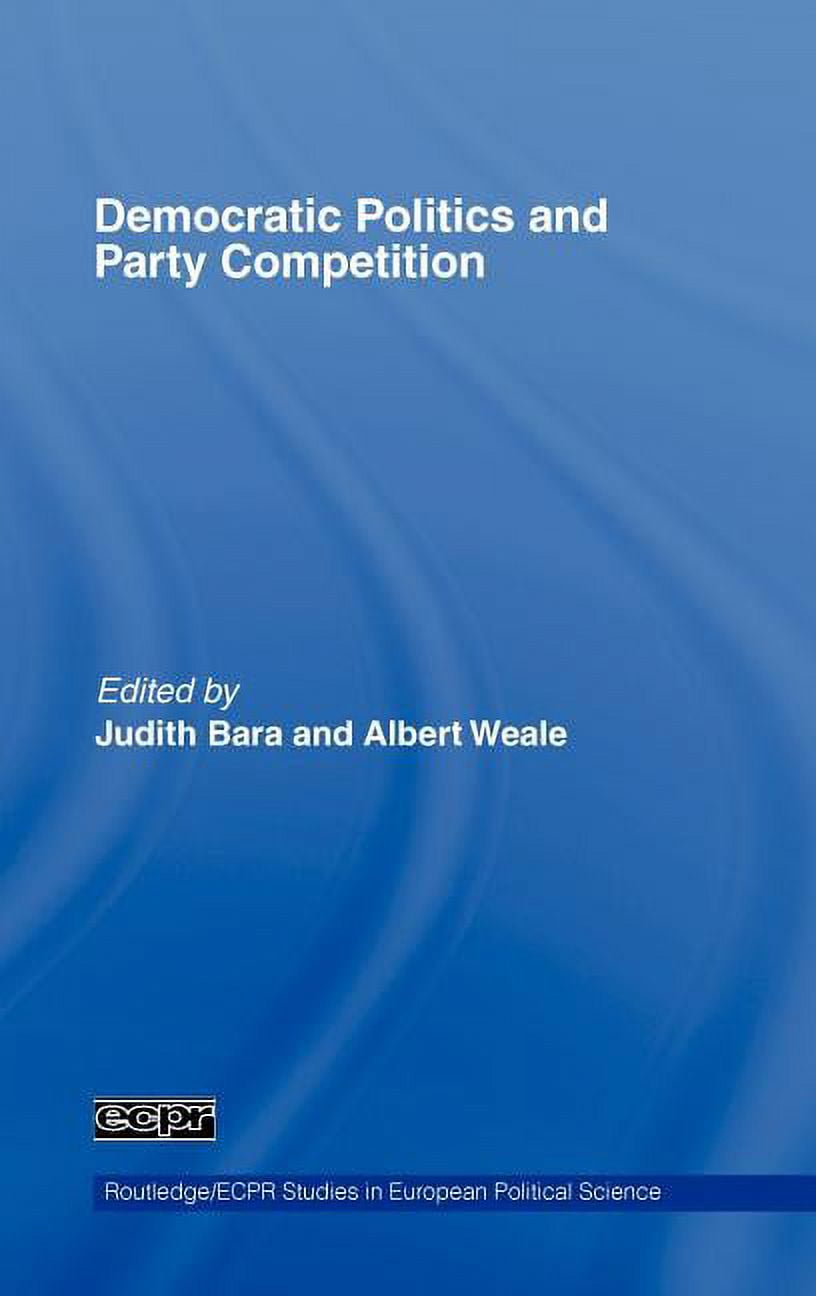 Routledge/ECPR Studies in European Polit Democratic Politics and Party ...