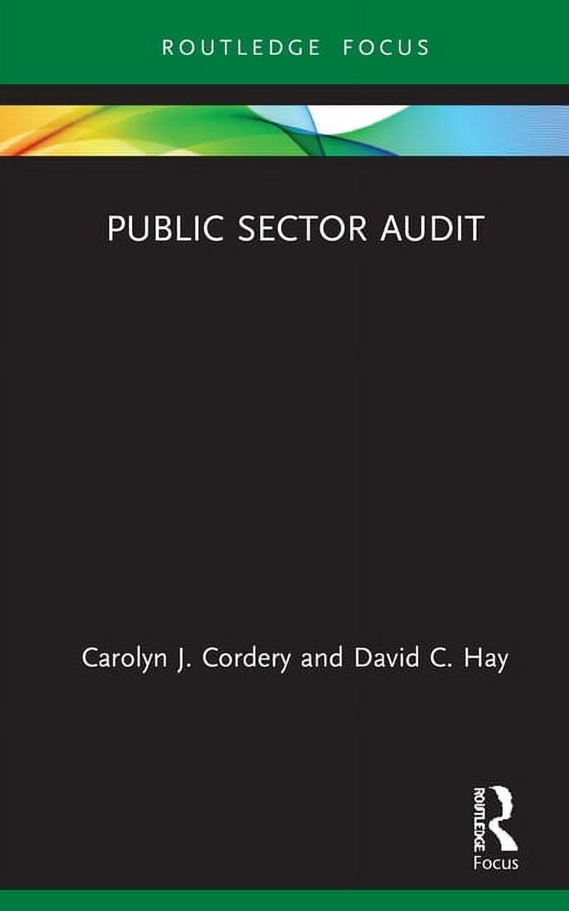 Routledge Focus on Accounting and Auditi Public Sector Audit ...