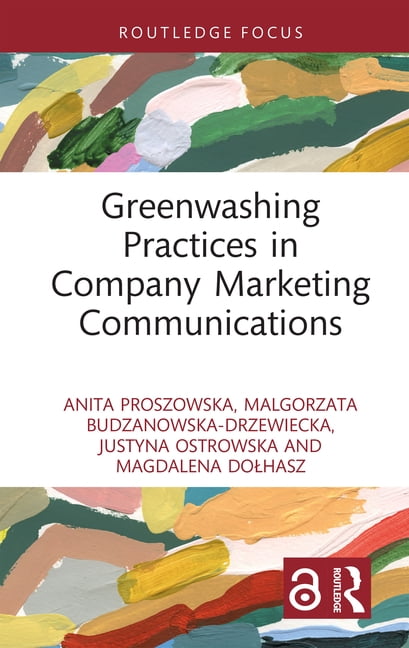 Routledge Focus on Environment and Susta Greenwashing Practices in ...