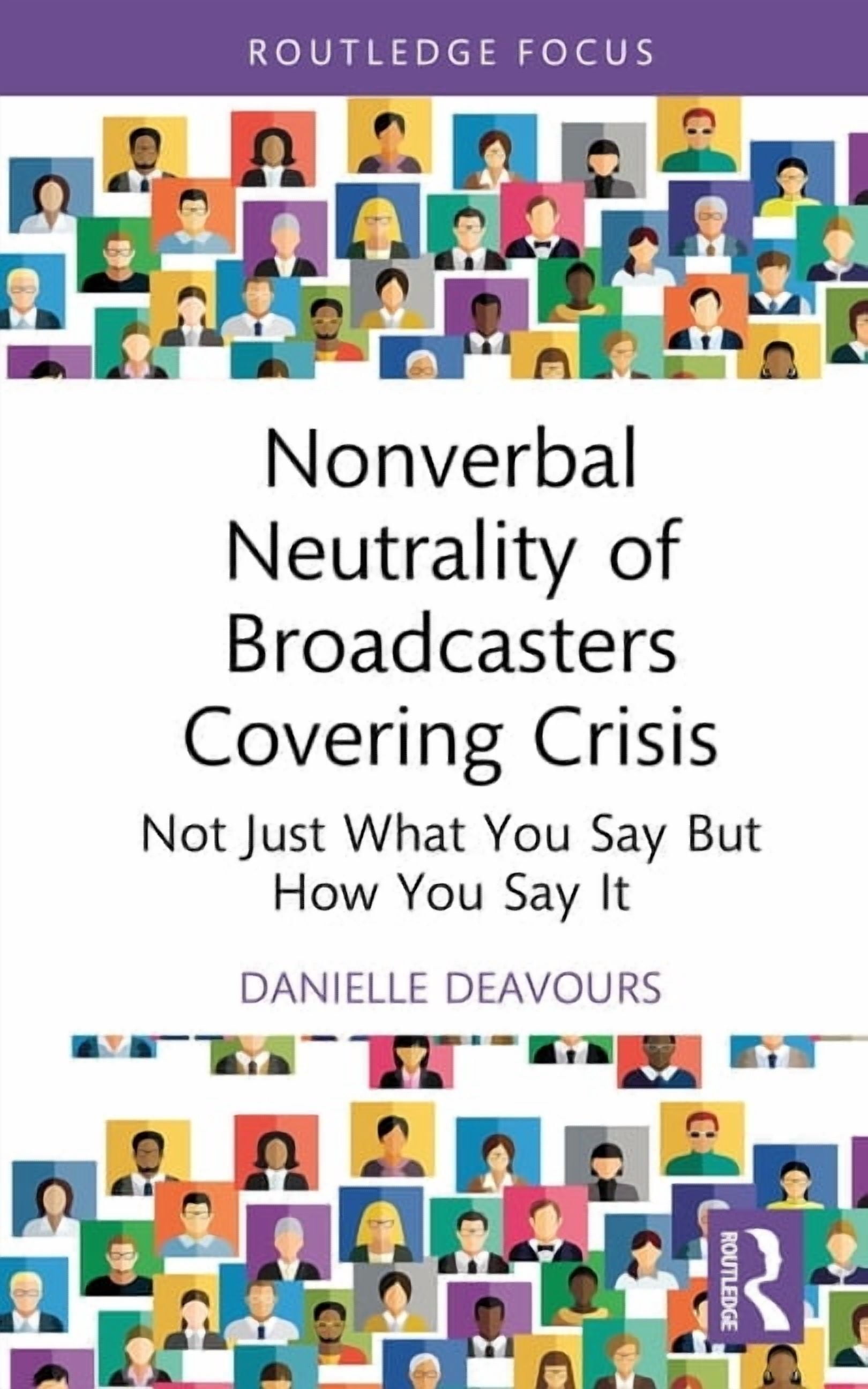 Routledge Focus on Journalism Studies Nonverbal Neutrality of ...