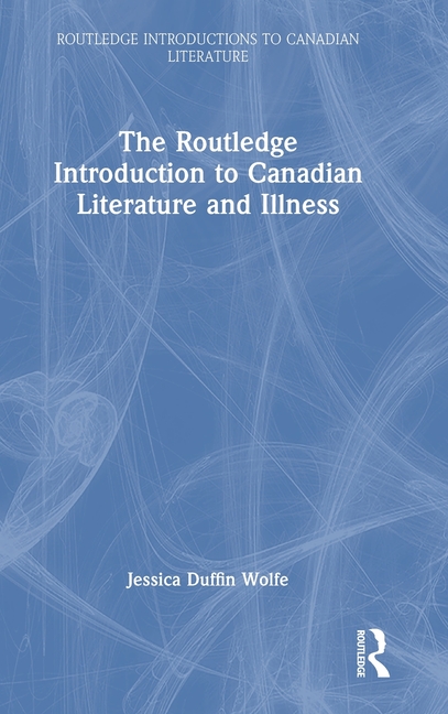 Routledge Introductions to Canadian Lite The Routledge Introduction to ...
