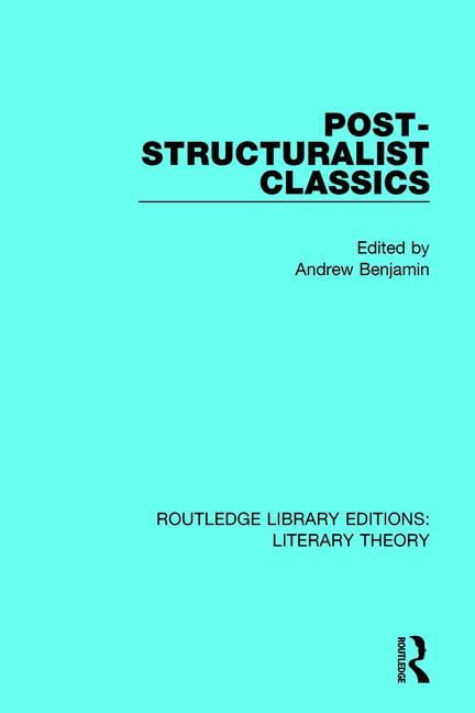 Routledge Library Editions: Literary The Post-Structuralist Classics ...