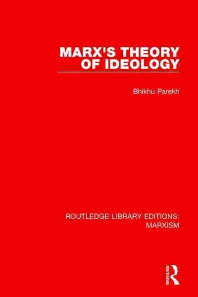 Pre-Owned Routledge Library Editions: Marxism Marx's Theory of Ideology (Rle Marxism ...