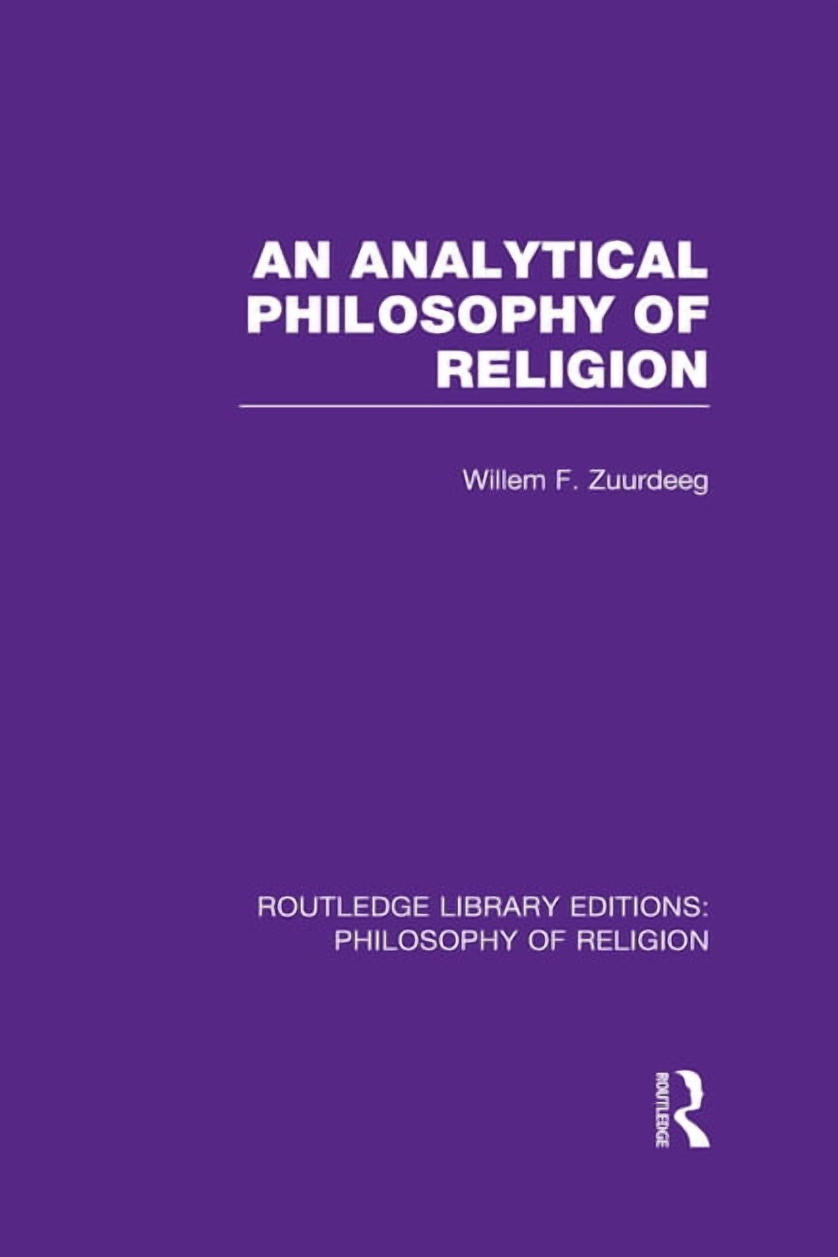 Routledge Library Editions: Philosophy o An Analytical Philosophy of ...