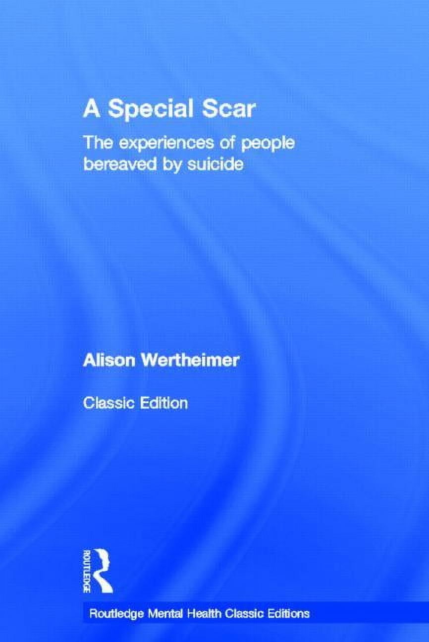 Routledge Mental Health Classic Editions A Special Scar, (Hardcover ...