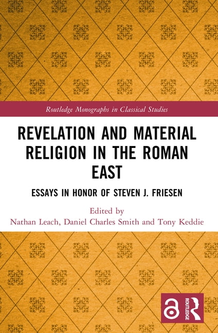 Routledge Monographs in Classical Studie Revelation and Material ...