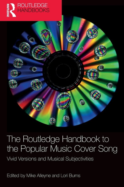 Routledge Music Handbooks The Routledge Handbook to the Popular Music ...