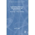 Routledge Neuropsychoanalysis Explorations Between Psychoanalysis and ...
