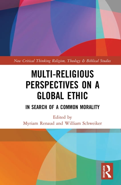 Routledge New Critical Thinking in Relig Multi-Religious Perspectives ...