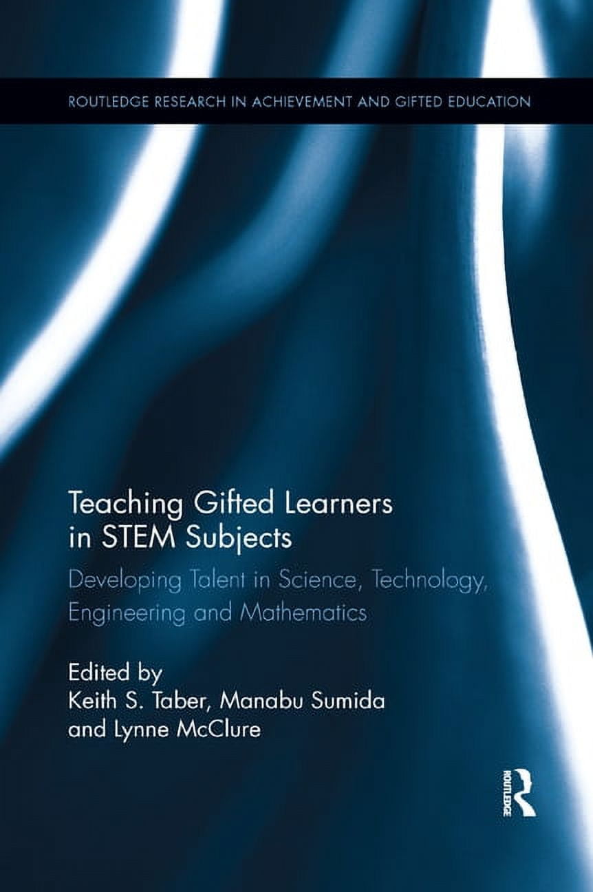 Routledge Research in Achievement and Gi Teaching Gifted Learners in ...