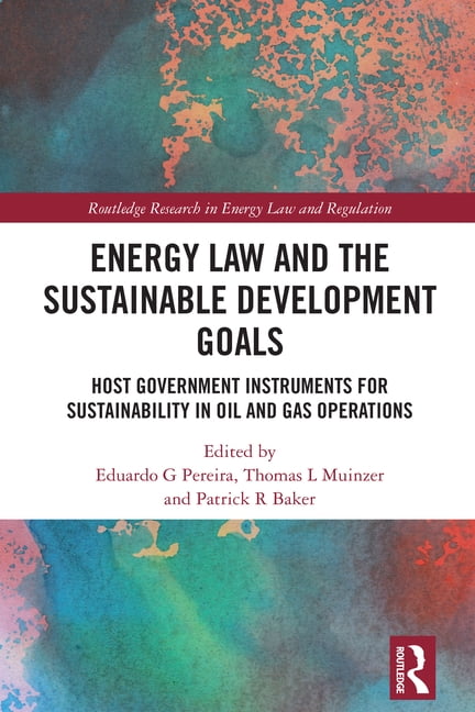 Routledge Research in Energy Law and Reg Energy Law and the Sustainable ...