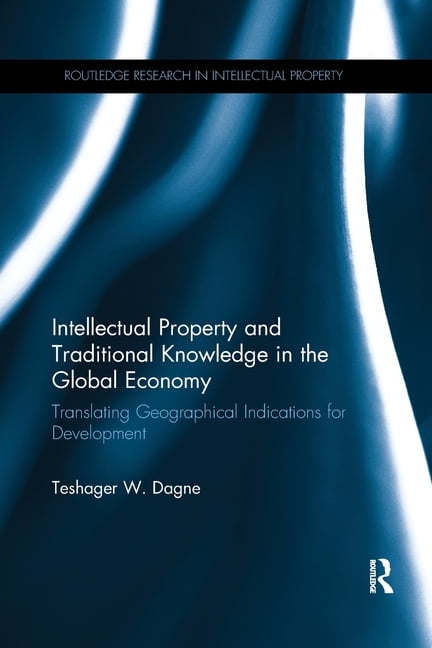 Routledge Research in Intellectual Prope Intellectual Property and ...