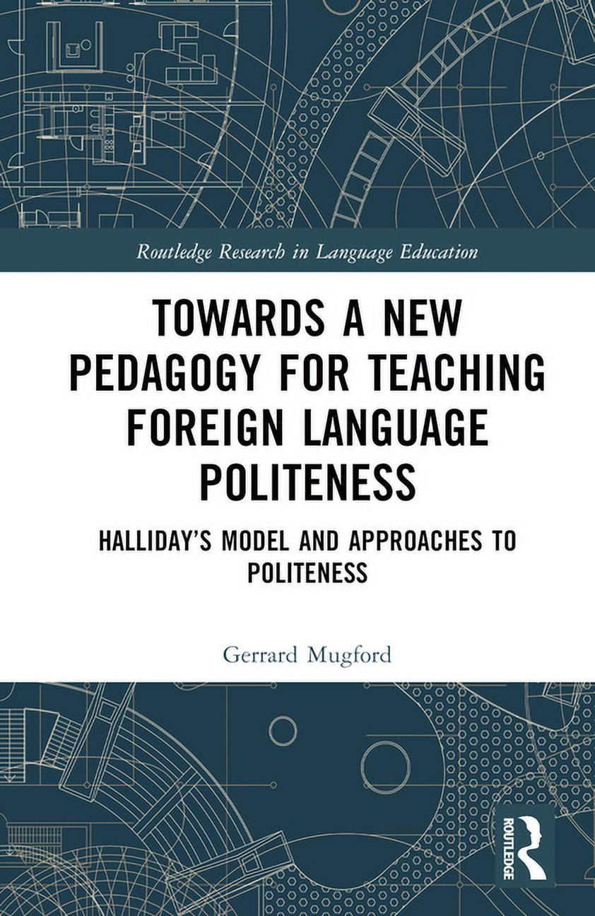 Routledge Research in Language Education: Towards a New Pedagogy for ...
