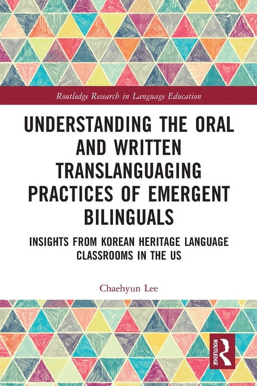 Routledge Research in Language Education Understanding the Oral and ...