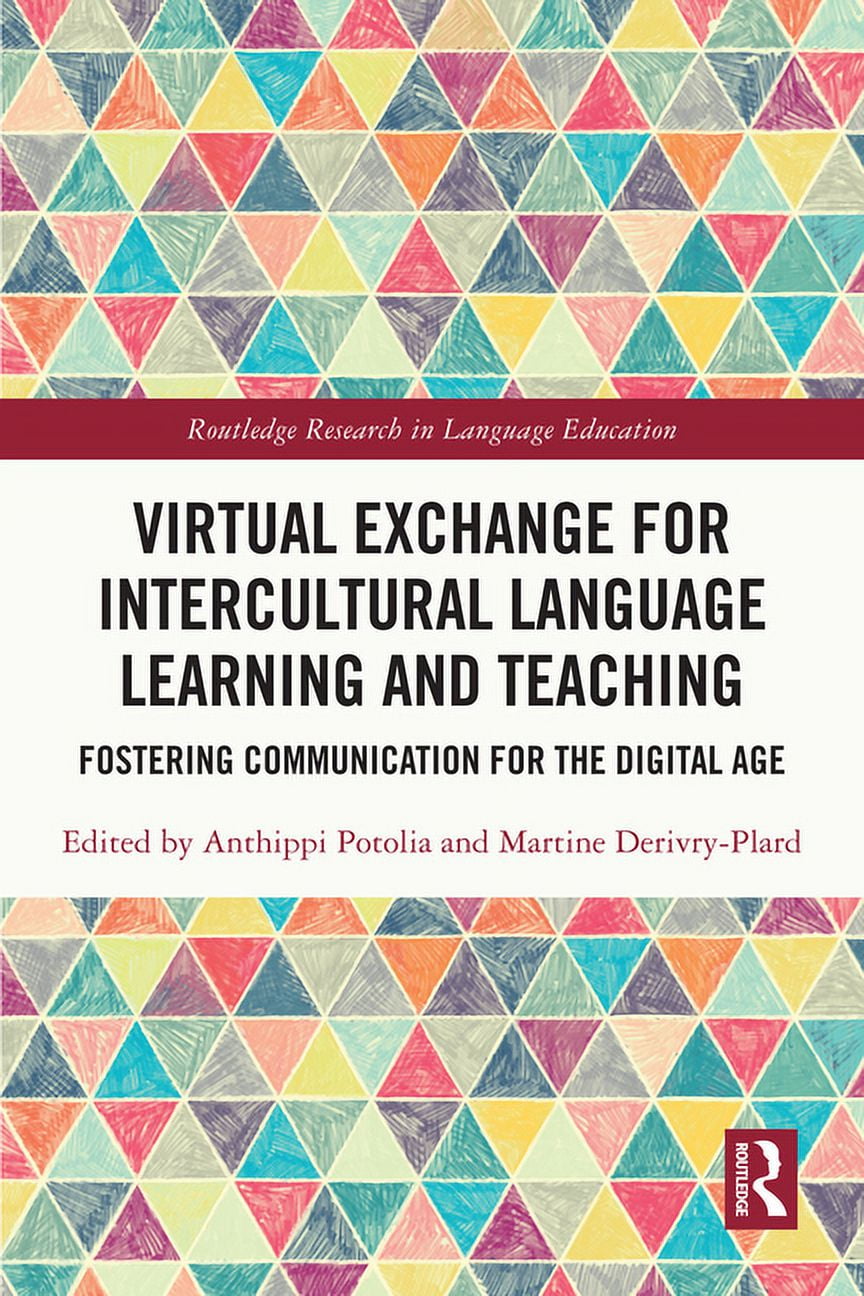 Routledge Research in Language Education Virtual Exchange for ...