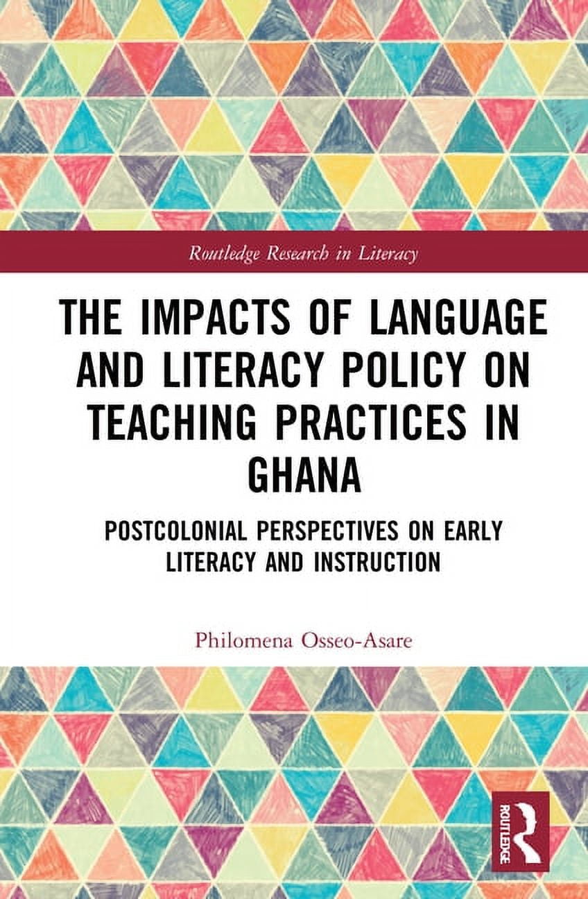 Routledge Research in Literacy The Impacts of Language and Literacy ...