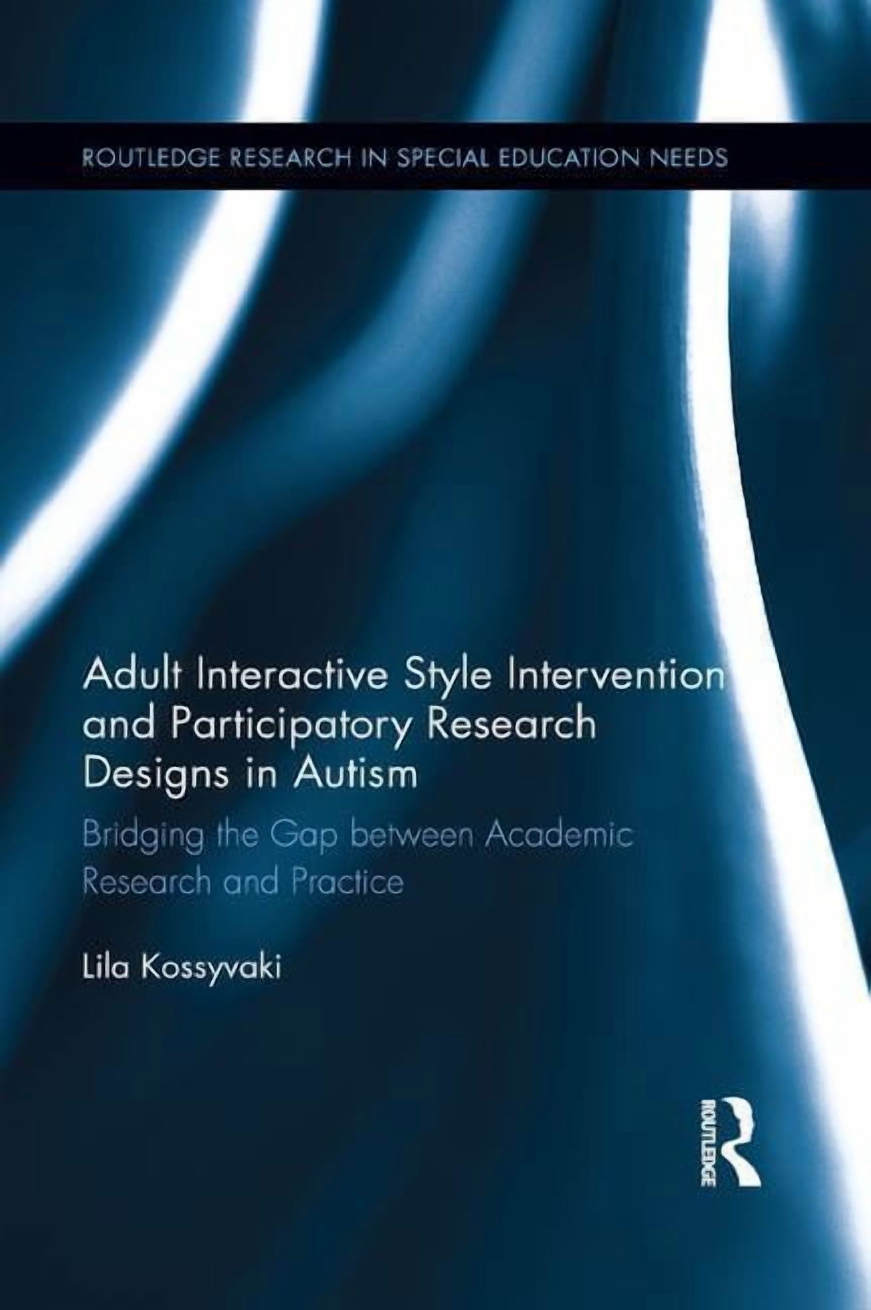 Routledge Research in Special Educationa Adult Interactive Style ...