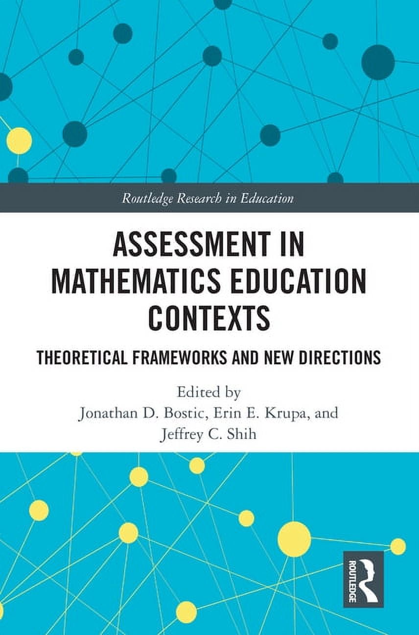 Routledge Research in Education Assessment in Mathematics Education ...