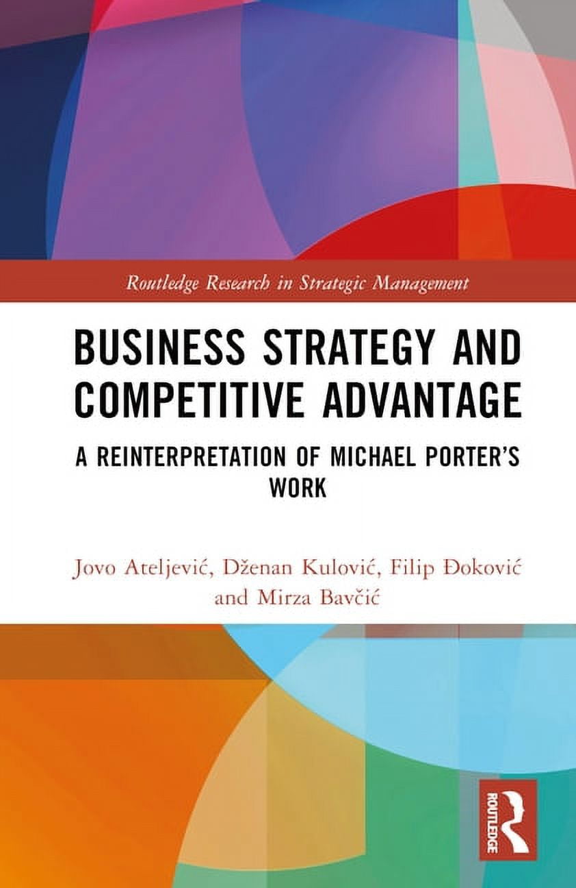 Routledge Research in Strategic Manageme Business Strategy and ...