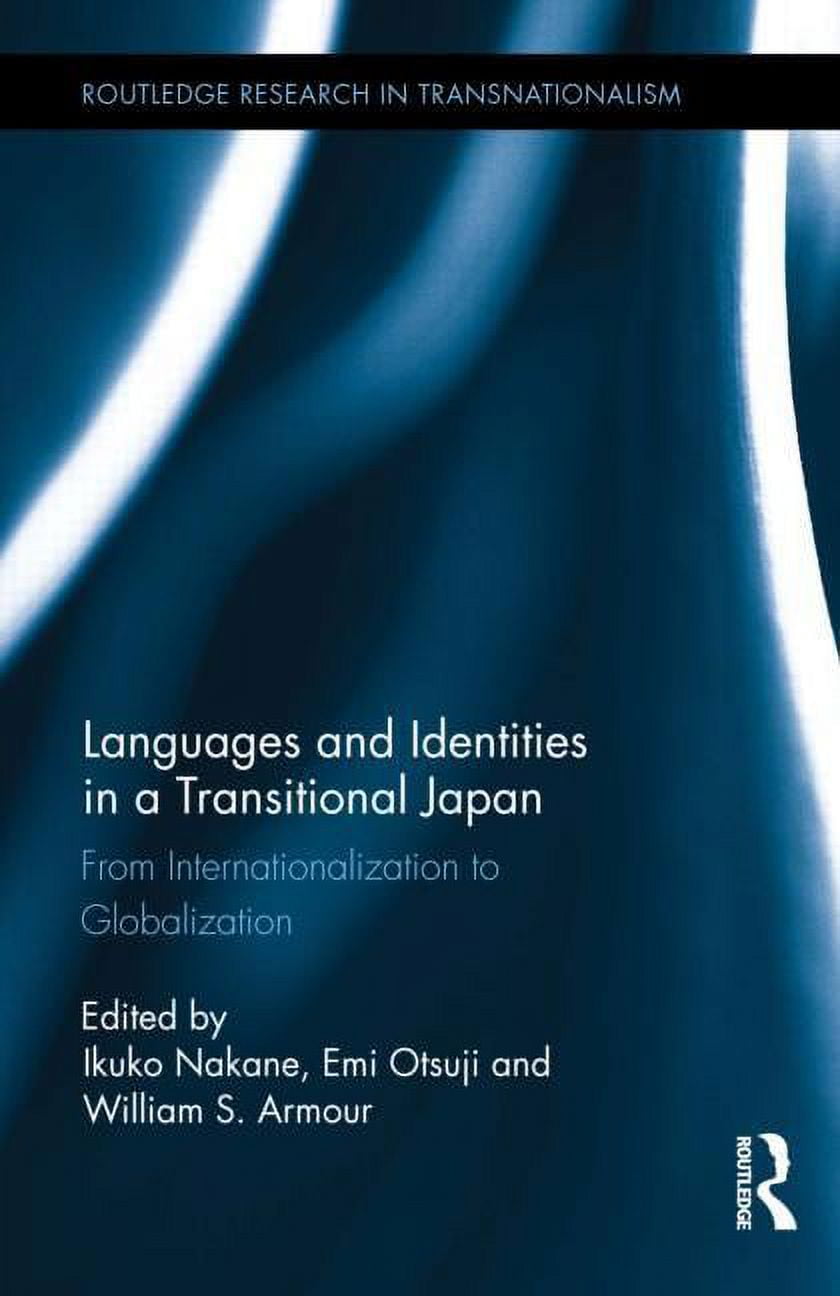 Routledge Research in Transnationalism Languages and Identities in a ...