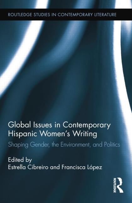 Routledge Studies in Contemporary Litera Global Issues in Contemporary ...