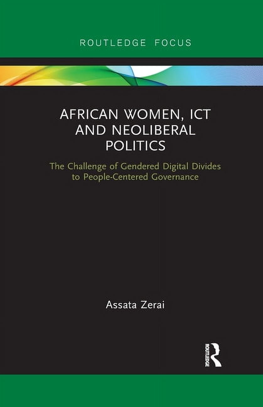 Routledge Studies on Gender and Sexualit African Women, ICT and ...