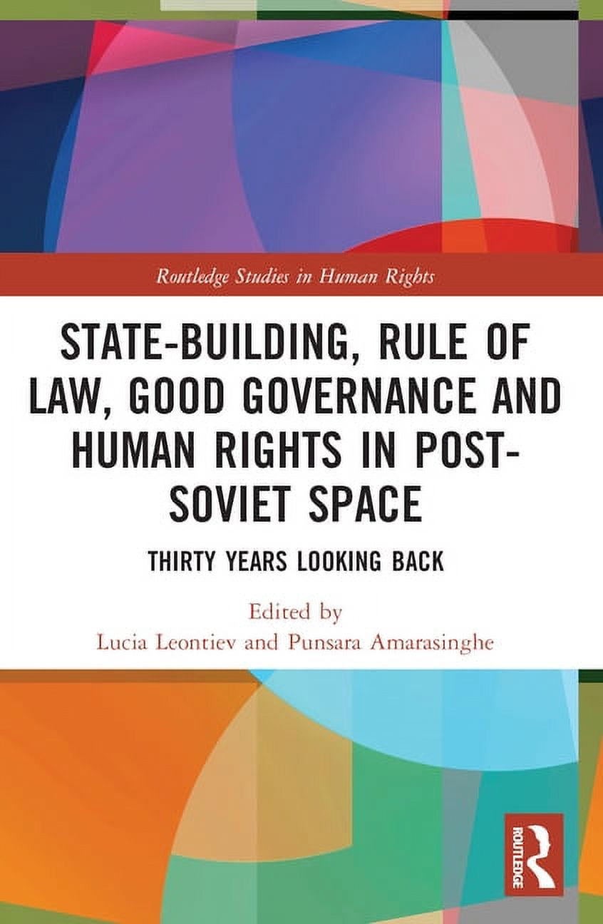 Routledge Studies in Human Rights State-Building, Rule of Law, Good ...