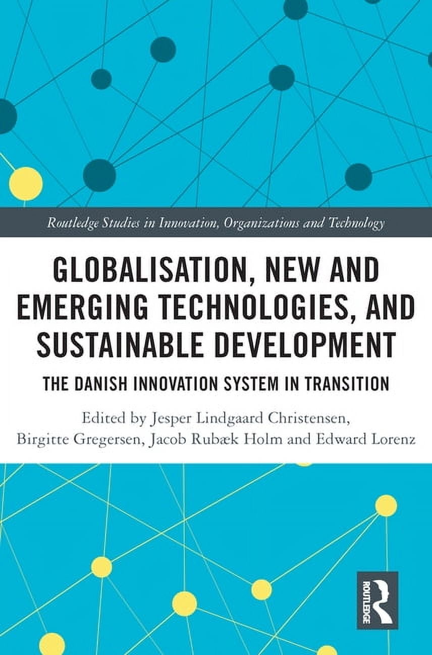 Routledge Studies in Innovation, Organiz Globalisation, New and ...