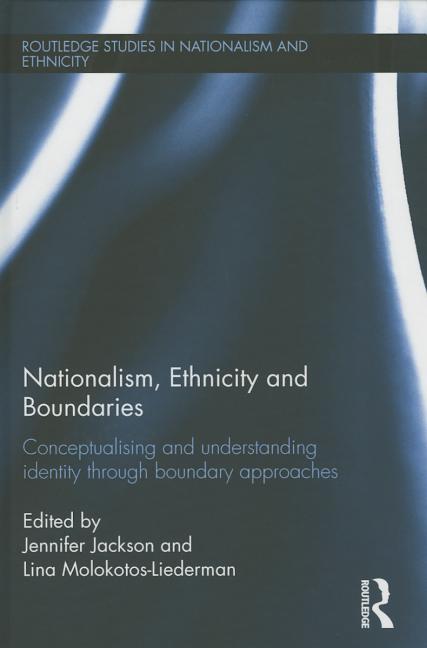 Routledge Studies in Nationalism and Eth Nationalism, Ethnicity and ...