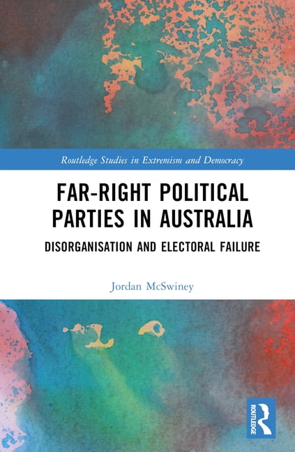 Routledge Studies in Extremism and Democ Far-Right Political Parties in ...