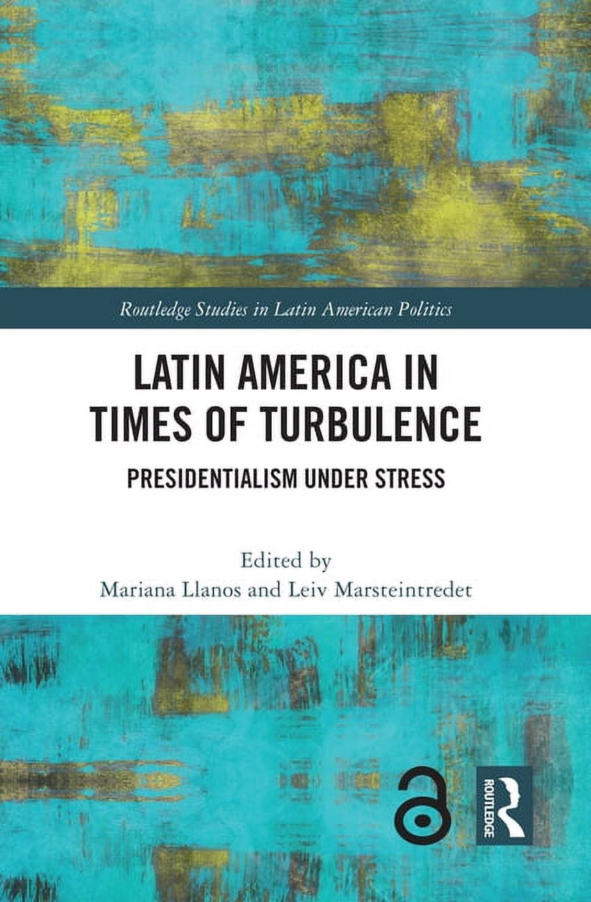 Routledge Studies in Latin American Poli Latin America in Times of ...
