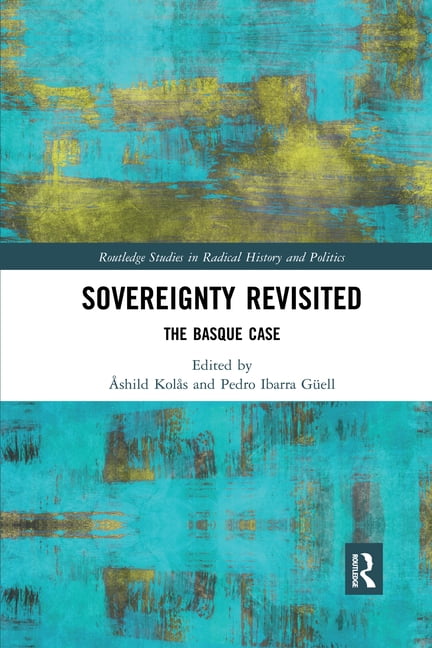 Routledge Studies in Radical History and Sovereignty Revisited: The ...