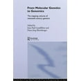 Routledge Studies in the History of Scie From Molecular Genetics to ...