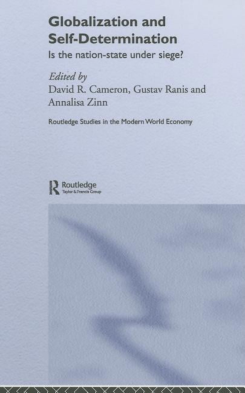 Routledge Studies in the Modern World Ec Globalization and Self ...
