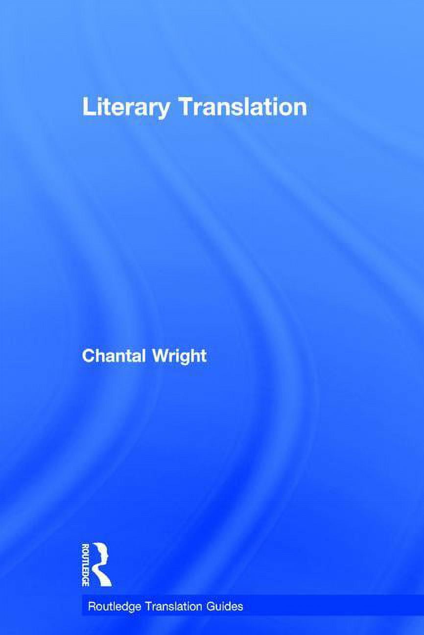 Routledge Translation Guides Literary Translation, (Hardcover ...