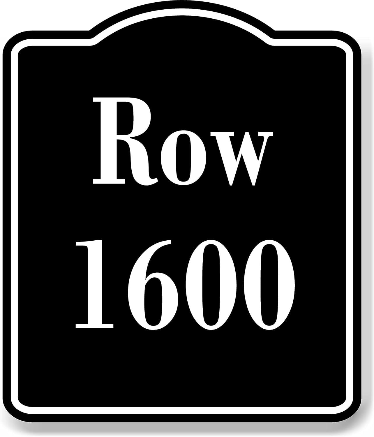 Row 1600 Aisle BLACK Aluminum Composite Sign, 15"x18" - Walmart.com